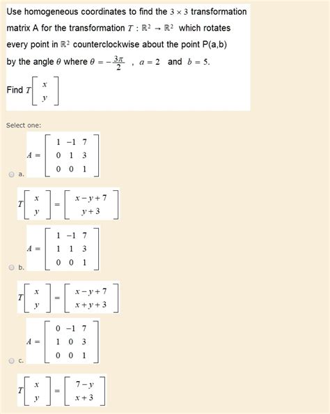 Solved Use Homogeneous Coordinates To Find The 3 X 3 Transformation