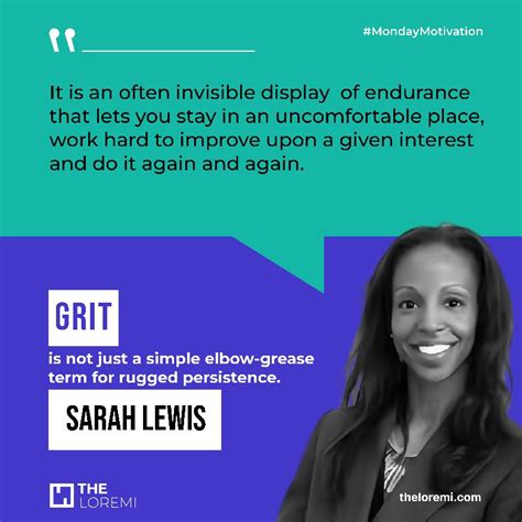 The Loremi On Linkedin Mondaymotivation Grit Theloremi