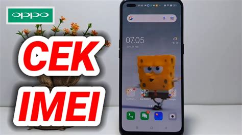 Cara Cek Imei Di Hp Oppo Melihat Nomor Imei Oppo Youtube
