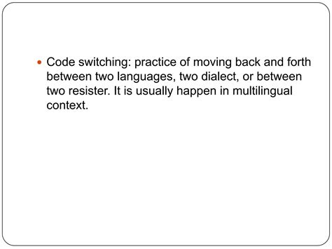 Presentation On Code Switching Pptx