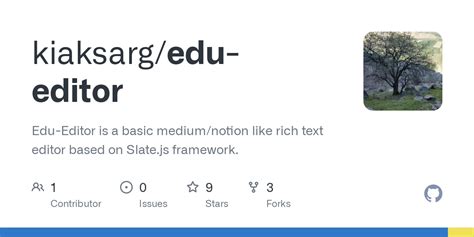 GitHub Kiaksarg Edu Editor Edu Editor Is A Basic Medium Notion Like
