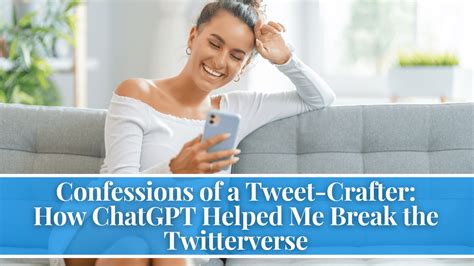 Confessions Of A Tweet Crafter How ChatGPT Helped Me Break The Twitterverse LavandaMichelle