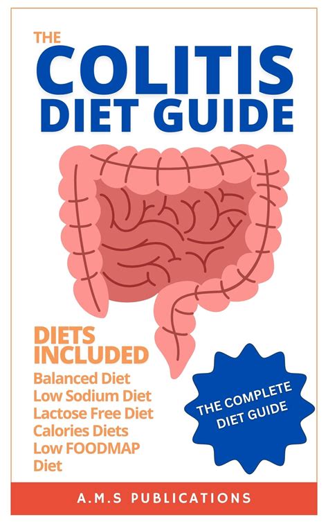 The Colitis Diet The Complete Colitis And Ulcerative Colitis Diet