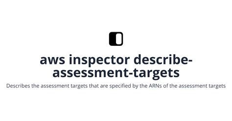 Aws Inspector Describe Assessment Targets Fig
