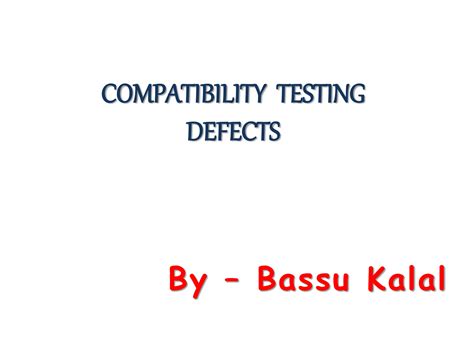 Compatibility Testingpptx