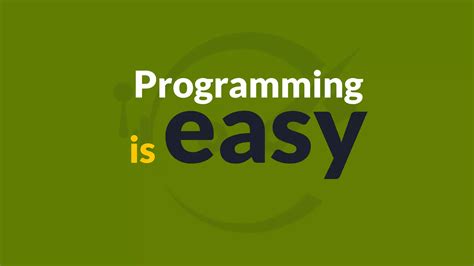 Programming Is Easy Once You Master Ppt Free Download