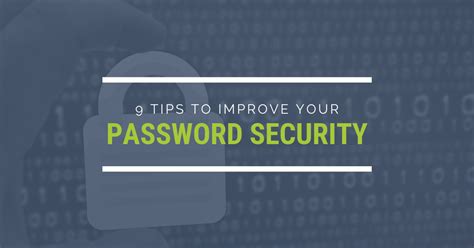Tips To Improve Your Password Security InfoTech Solutions Services Inc