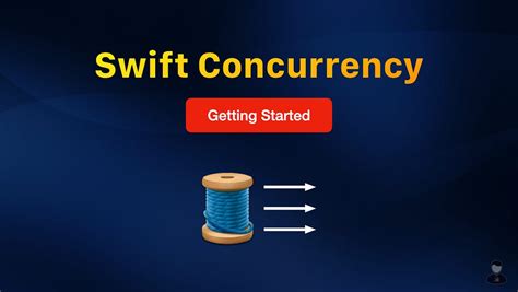 swift concurrency concepts techniques and best practices by