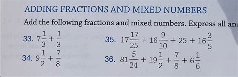 Solved ADDING FRACTIONS AND MIXED NUMBERSAdd The Following Chegg Com