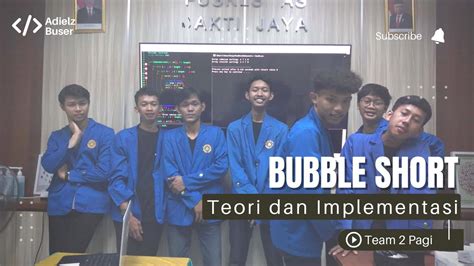 Bubble Short Teori Dan Implementasi Youtube