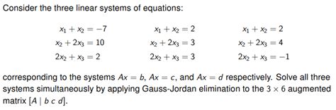 Solved Consider The Three Linear Systems Of Equations Chegg Com