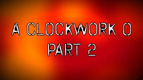 A Clockwork O Part 2 Wmv Format Bound Orgasms
