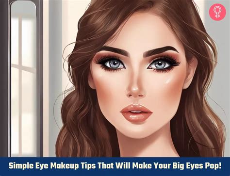 5 Makeup Tips For Big Eyes