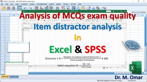 Mcqs Exam Quality Item Distractor Analysis In Excel And Spss Using Percentage And Kellys Method