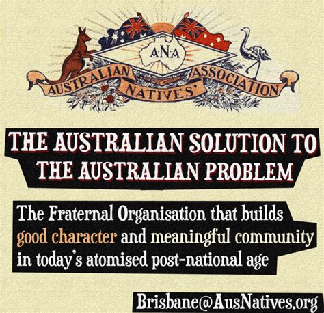 The Australian Solution The Australian Natives Association