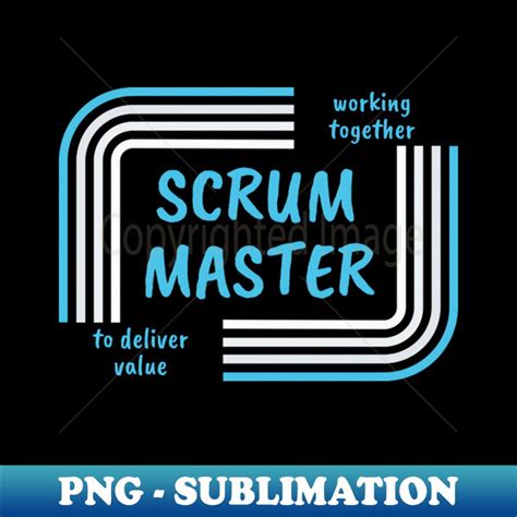 Agile Scrum Master Vintage Sublimation Png Download Spic Inspire