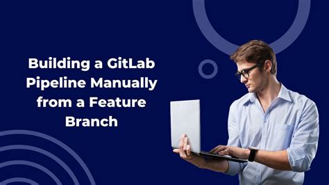 🔨 Day 13 Managing Multiple Environments In Gitlab Cicd By Vinoth