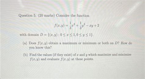 Solved Question 5 20 Marks Consider The Function