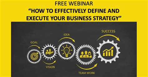 How To Effectively Define And Execute Your Business Strategy