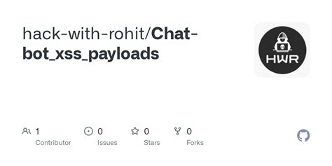 Github Hack With Rohitchat Botxsspayloads