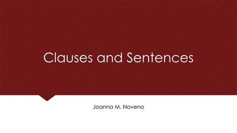 Clauses And Sentences Structure Of English Pptx