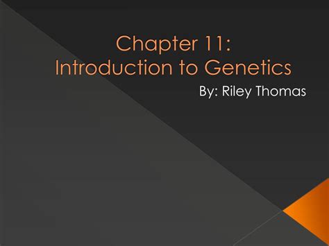PPT Chapter 11 Introduction To Genetics PowerPoint Presentation Free Download ID 280794