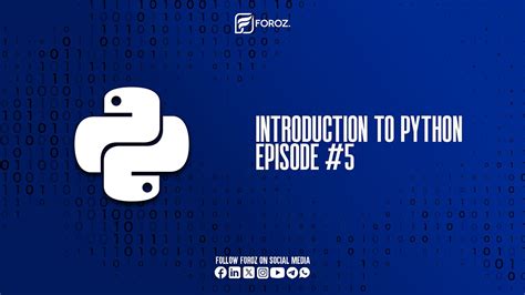 Introduction To Python Episode 5 Youtube