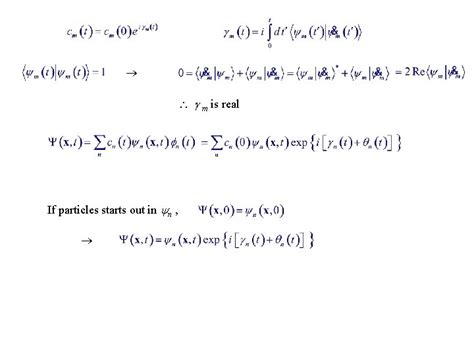 The Adiabatic Approximation The Adiabatic Theorem