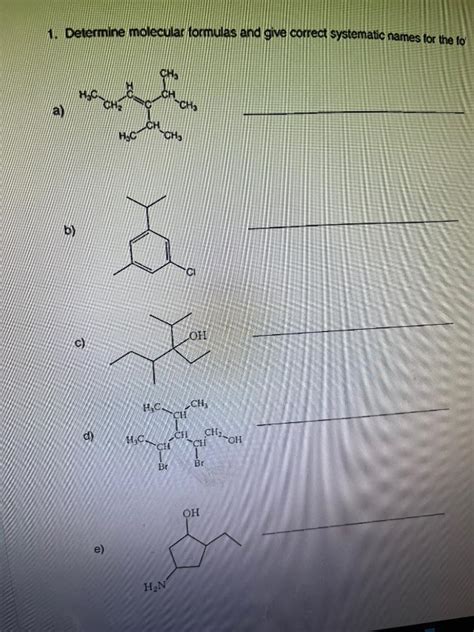 Solved 1 Determine Molecular Formulas And Give Correct