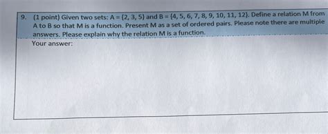 Solved 1 ﻿point ﻿given Two Sets A 235 ﻿and