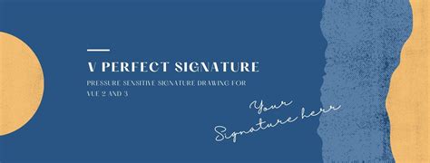 Pressure Sensitive Signature Drawing For Vue 2 And 3