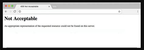 How To Fix 406 Not Acceptable Error Find The Source Of The Problem