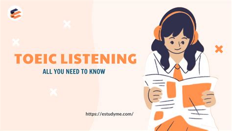 Toeic Listening All You Need To Know About Format And Test Score