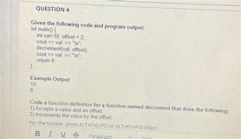 Solved Question 4 Given The Following Code And Program