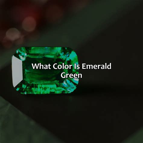 What Color Is Emerald Green