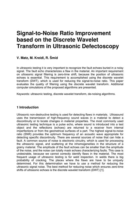 Pdf Signal To Noise Ratio Improvement Based On The Discrete Wavelet Transform In Ultrasonic