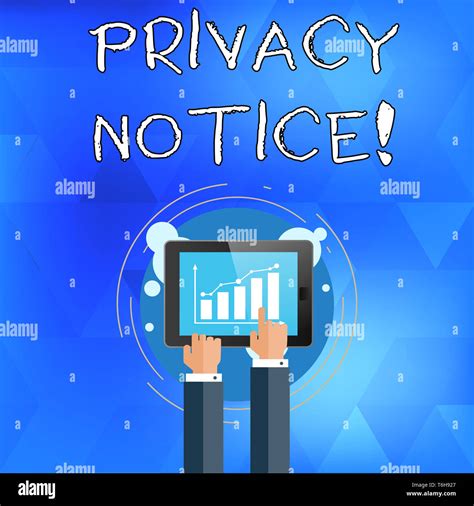 Handwriting Text Writing Privacy Notice Conceptual Photo Fulfils A Legal Requirement To Protect