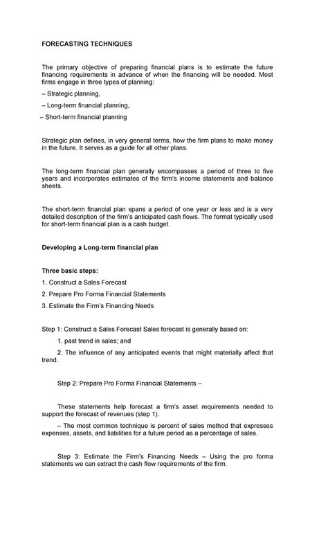 Forecasting Techniques Forecasting Techniques The Primary Objective Of Preparing Financial