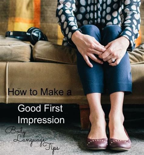 How To Make A Good First Impression Tips From Body Language Expert