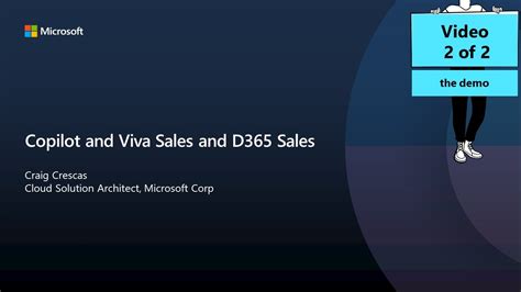 Copilot And Viva Sales Part Ii The Demo Youtube