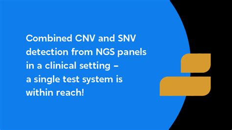 Combined Cnv And Snv Detection From Ngs Panels In A Clinical Setting A Single Test System Is