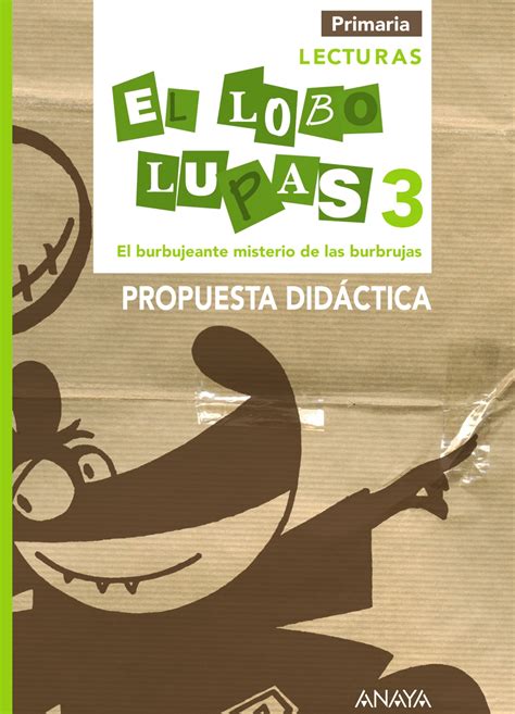 Lecturas El Burbujeante Misterio De Las Burbrujas Propuesta Did Ctica