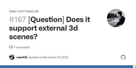 Question Does It Support External 3d Scenes · Issue 167 · Isaac Sim
