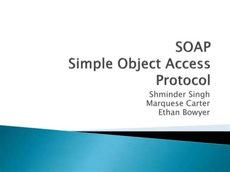 Ppt Soap Simple Object Access Protocol Powerpoint Presentation Free