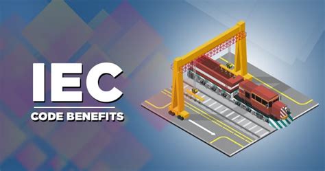 IEC CODE For Business Overseas Know IEC S Benefits Corpbiz