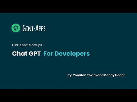 lidor fadida on linkedin chat gpt for developers gini apps meetup