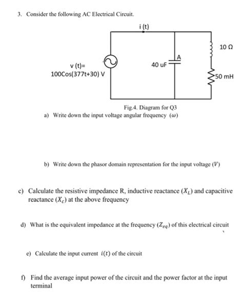 Solved Consider The Following AC Electrical Circuit I T Chegg
