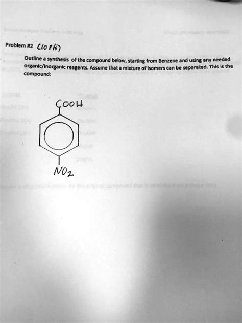 Solved Problem 2 Clo 70 Outline Synthesis Of The Compound Belw Starting From Benzene And