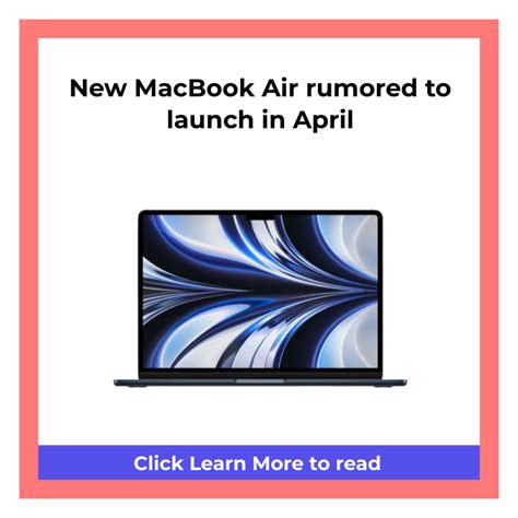 New Macbook Air Rumored To Launch In April Geekbite