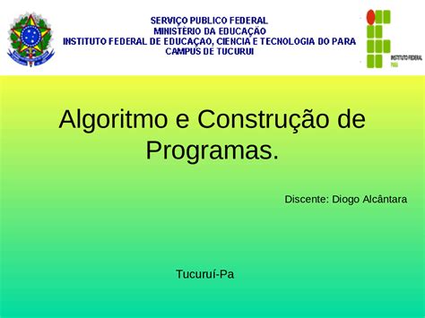 ApresentaÇÃo Algoritmo E Construção De Programas Cópia Trabalho Apresentado Na Docsity